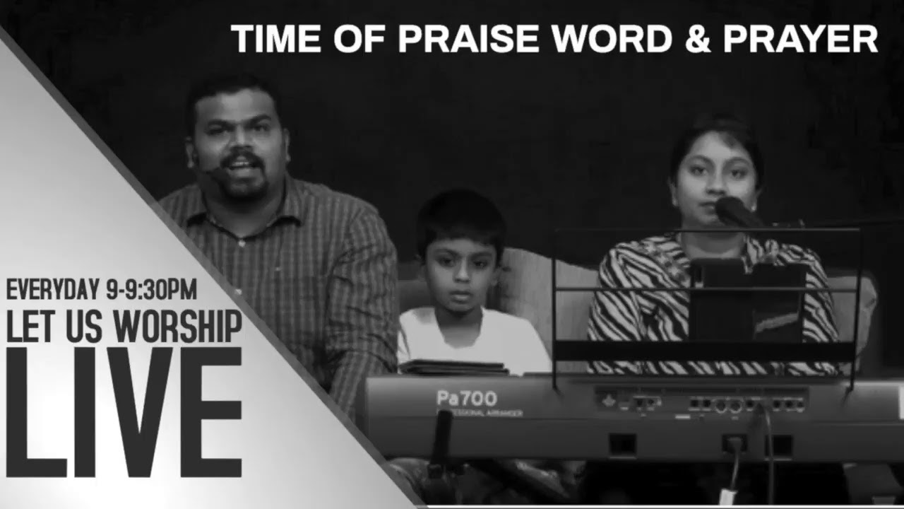 🔴LIVE TIME OF PRAISE WORD & PRAYER DAY-129 உபவாசமும் அதின் பயன்களும்-7 ...