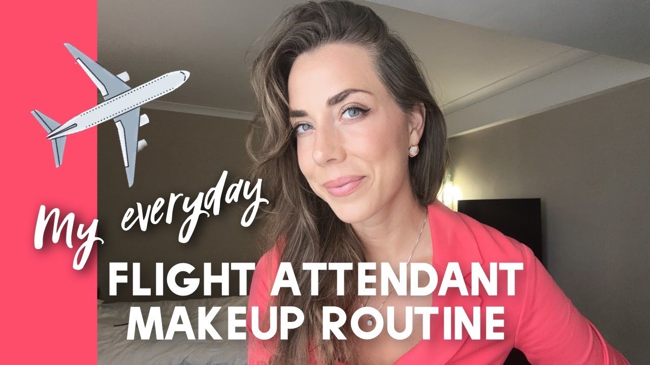 EVERYDAY FLIGHT ATTENDANT MAKEUP ROUTINE 💄 ️ - YouTube