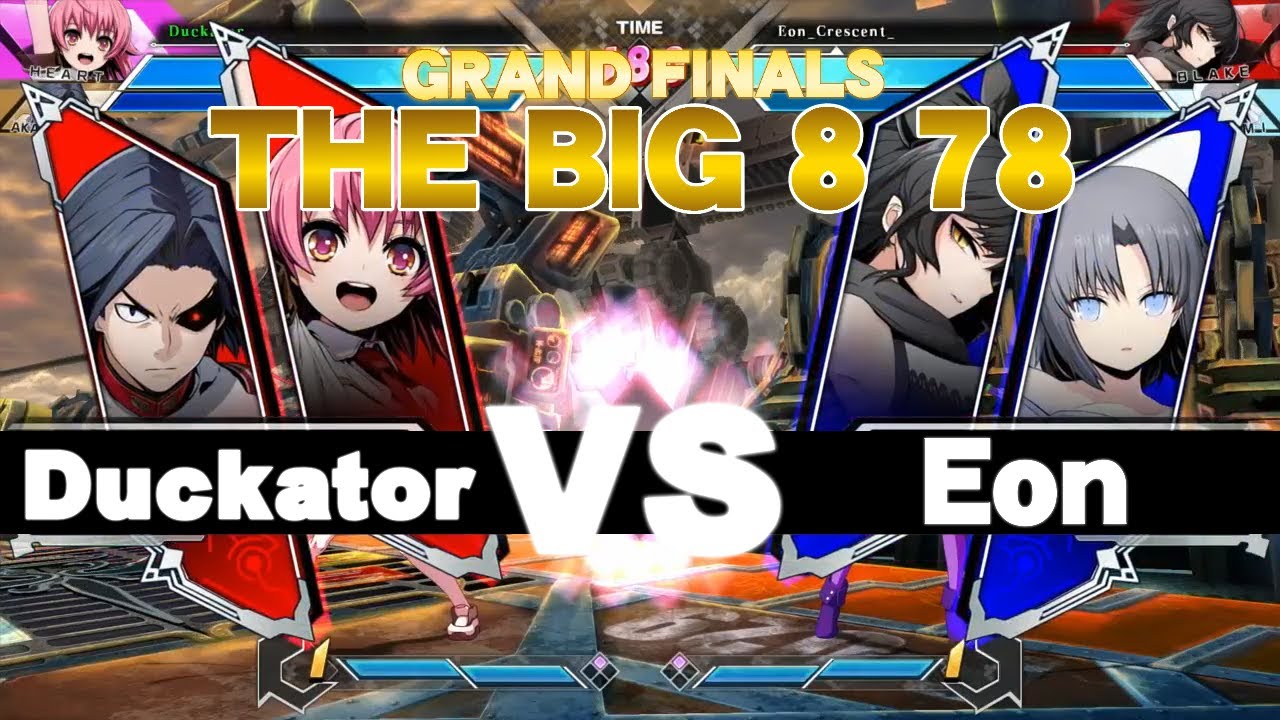 [THE BIG 8 - BBTAG TOURNAMENT 78 - GF] Eon (Blake/Yumi) vs Duckator ...