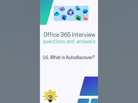 What is Autodiscover , Office 365 Interview Questions and Answers #shorts #interviewquestions ...