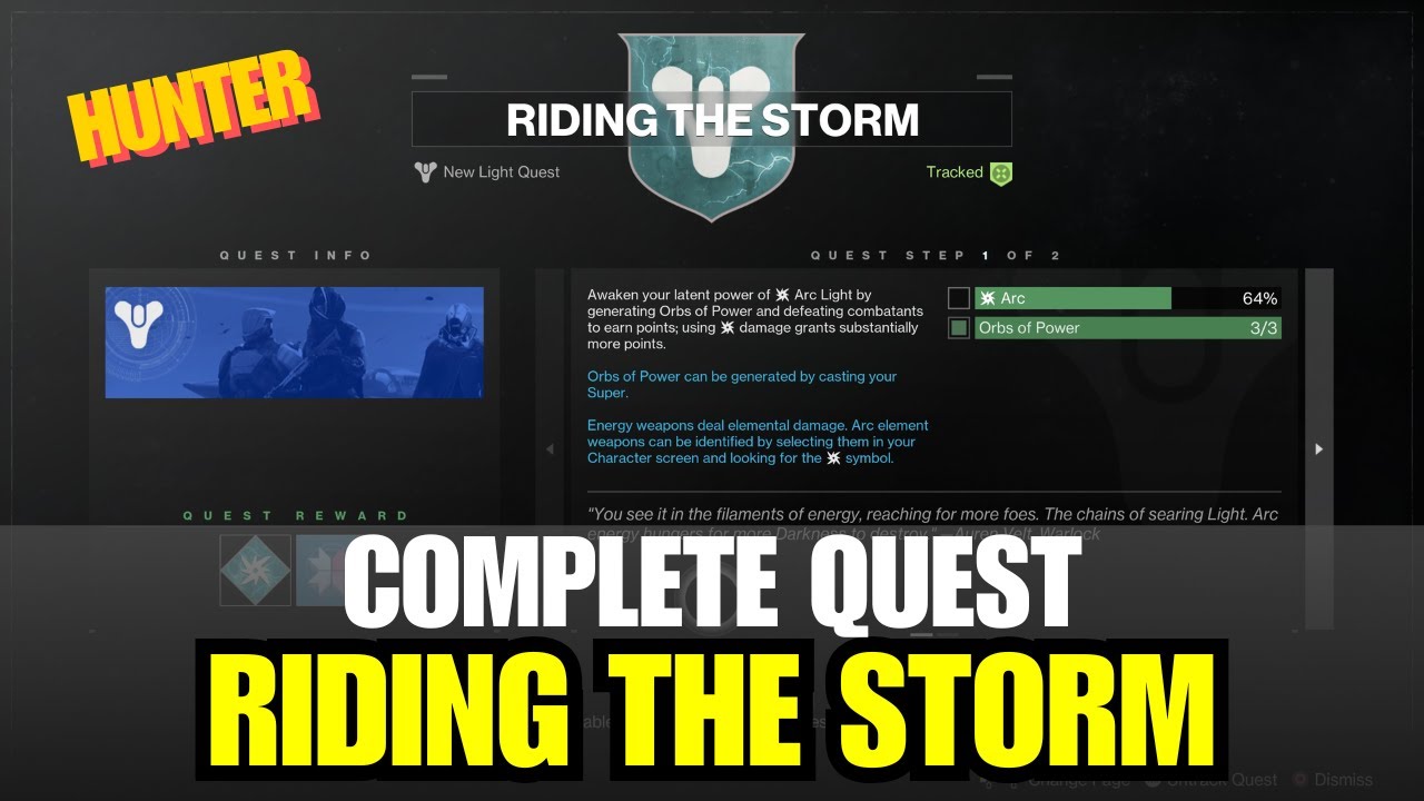 Riding The Storm Quest - Hunter New Character Campaign in The Final ...