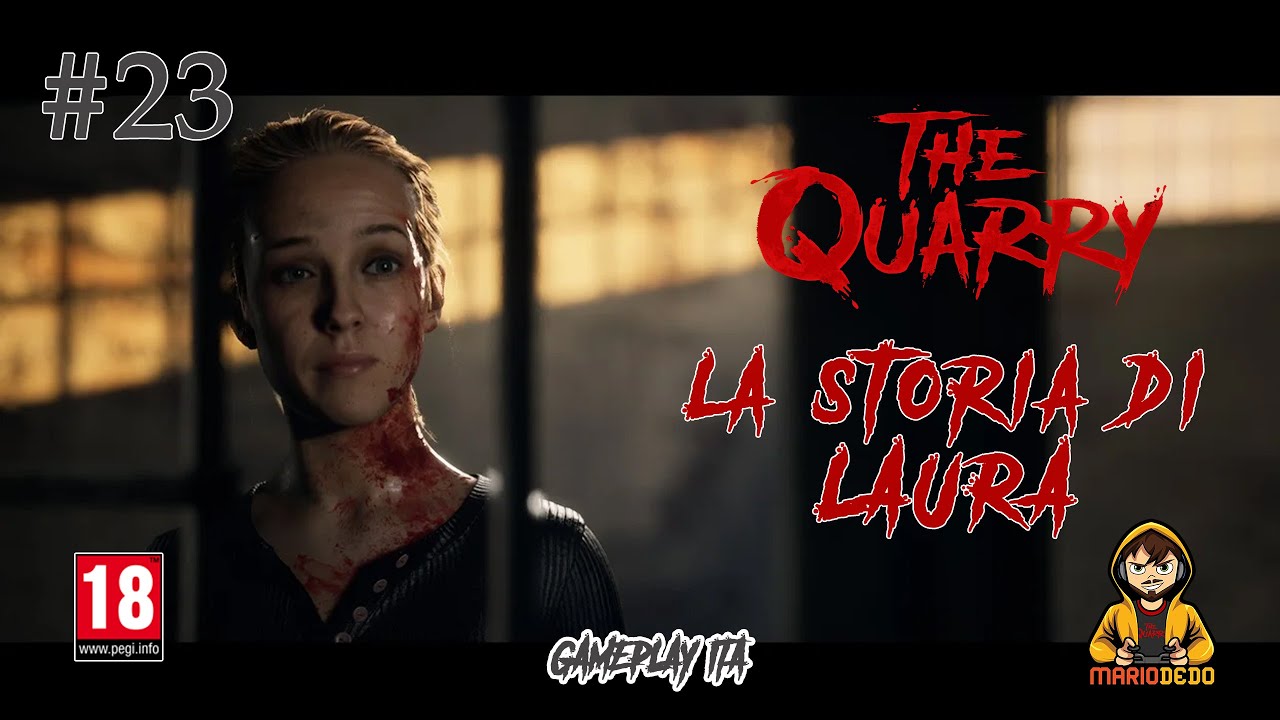 The Quarry - La storia di Laura #23 - YouTube