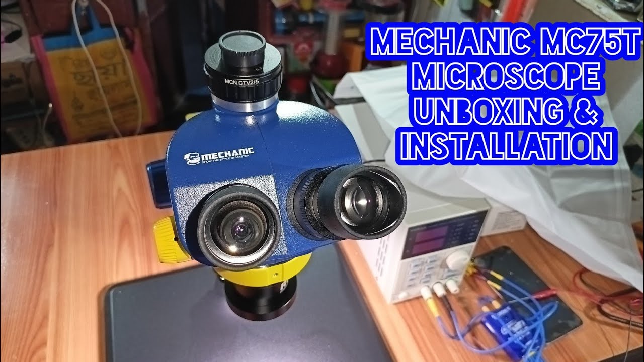 Mechanic MC75T Microscope Unboxing & Installation - YouTube