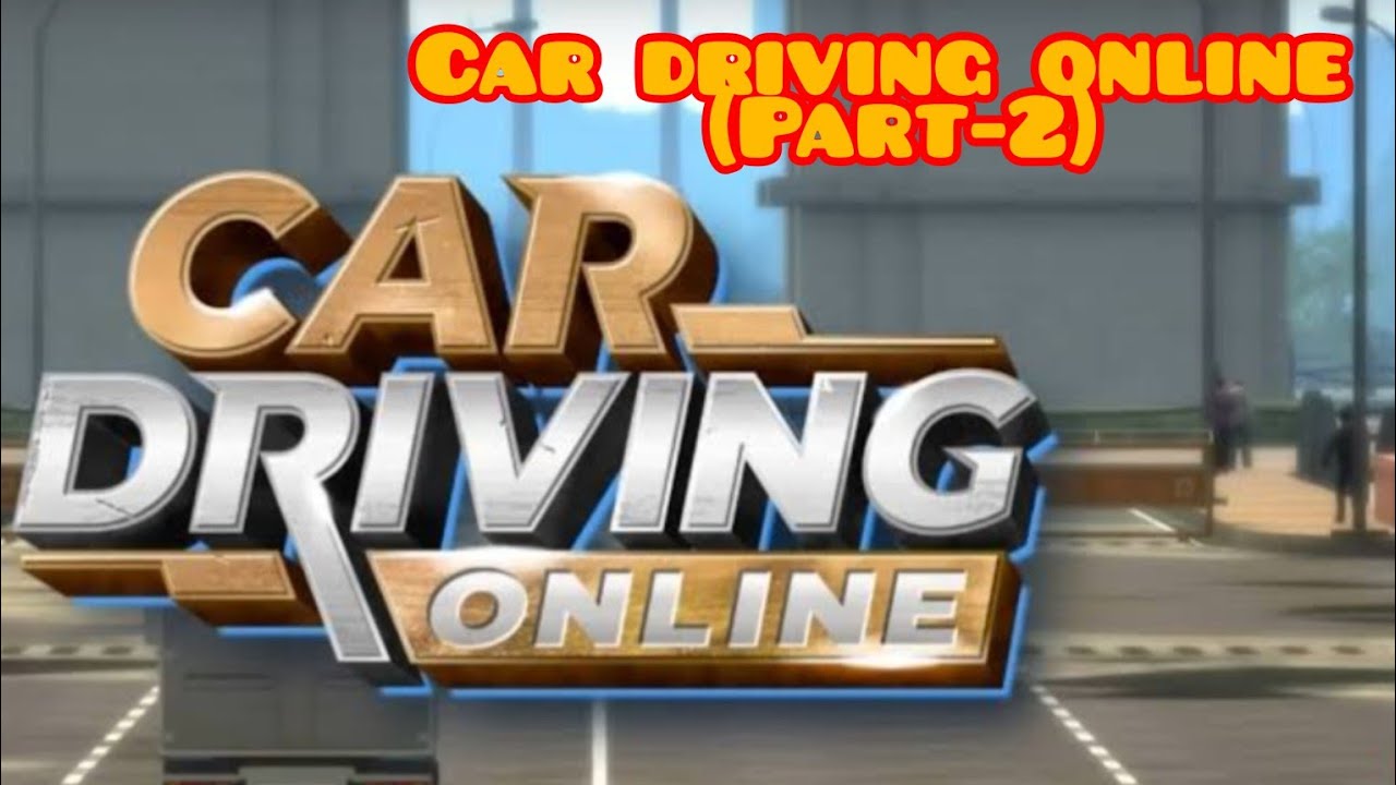 car driving online gameplay video (part-2) - YouTube
