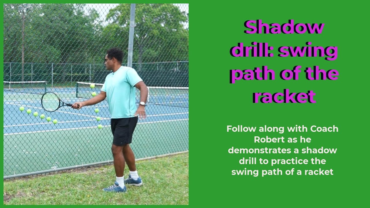Tennis Shadowing repetitive drill 7: Swing path of your racket - YouTube