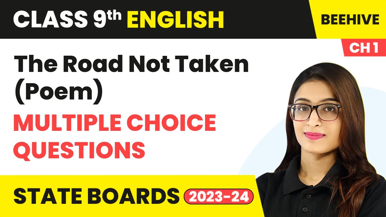 The Road Not Taken Poem Multiple Choice Questions Class 9 English the-road-not-taken-poem-multiple-choice-questions-class-9-english