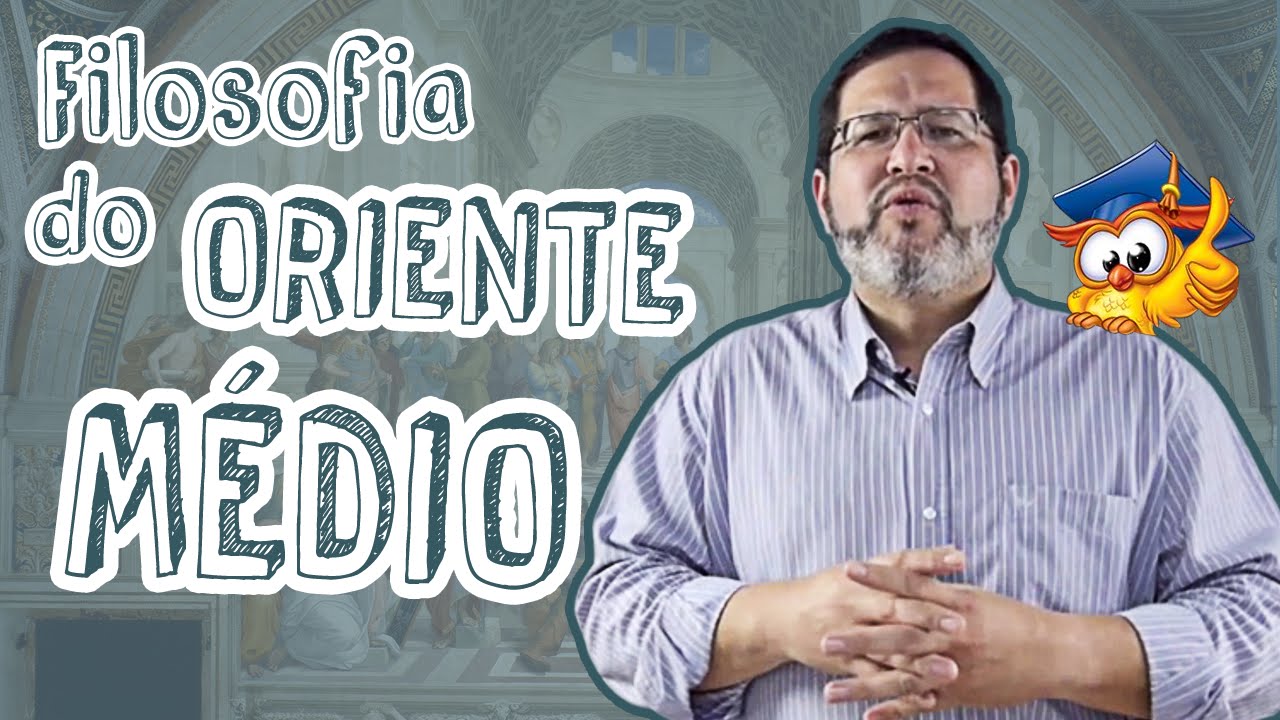 Filosofia - Introdução à Filosofia do Oriente Médio - YouTube