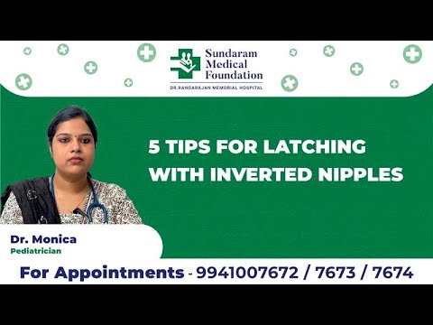 5 Tips for Latching with Inverted Nipples || Sundaram Medical Foundation | SMF