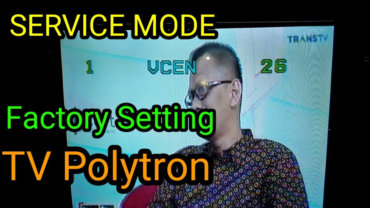 Cara Mudah Masuk Servis Mode TV Polytron - YouTube