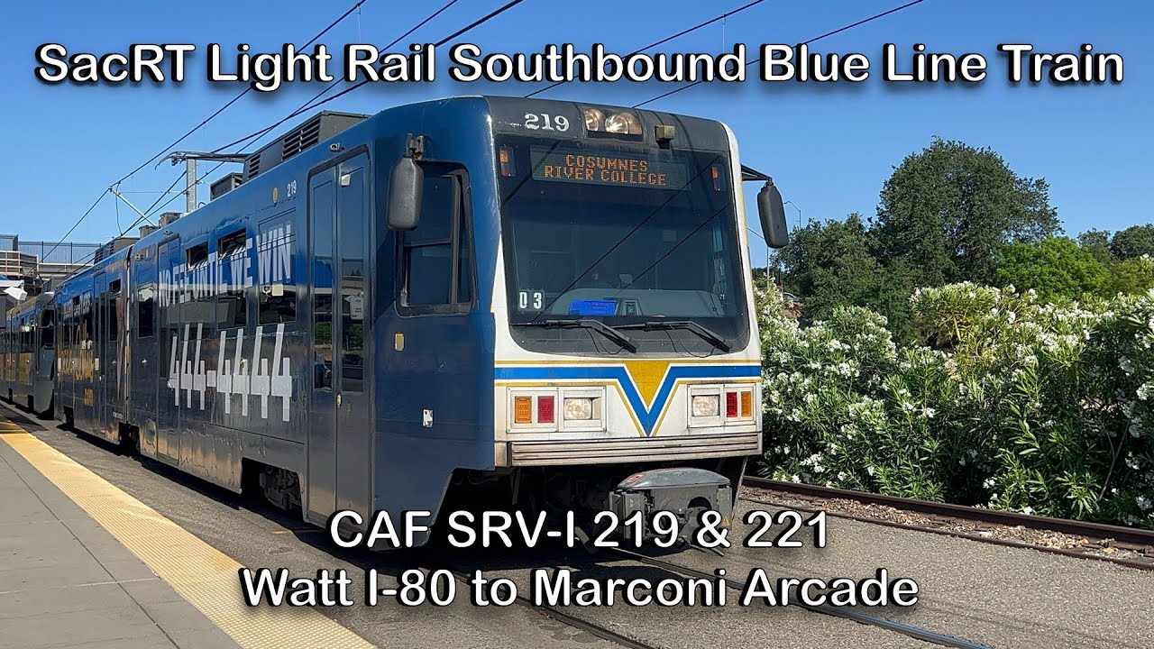 SacRT Light Rail 2-Car CAF SRV-I 219 & 221 Southbound Blue Line Train ...