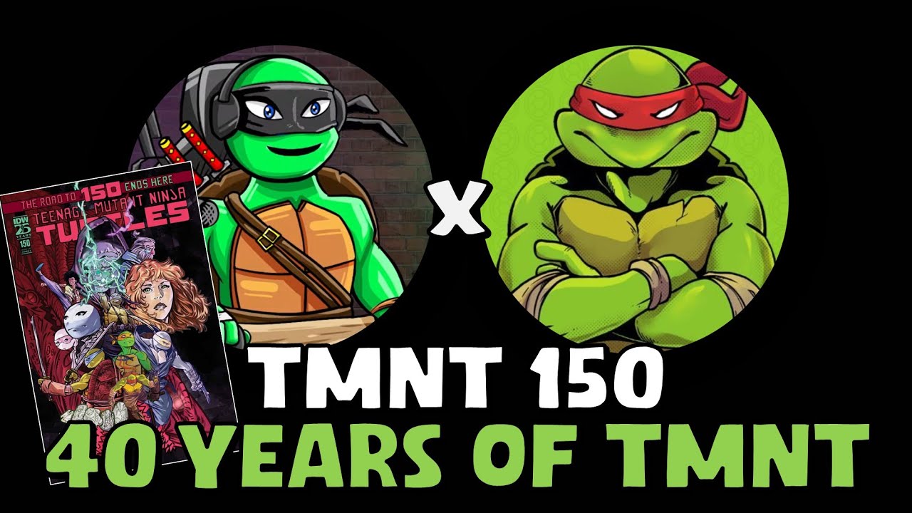 The Ninja Turtles Show LIVE: TMNT Comic 150, Tales of the TMNT with ...