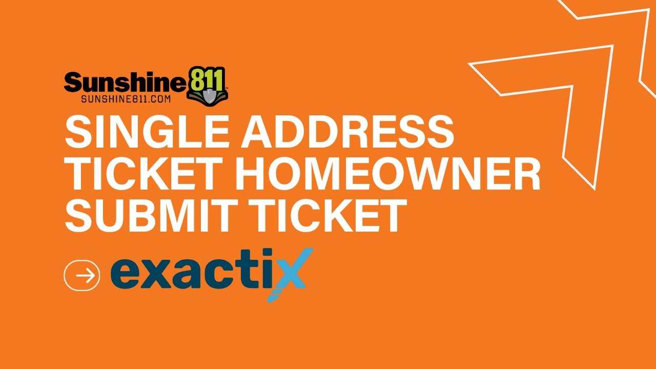 EXACTIX: Single Address Ticket Homeowner-How To Submit Ticket Tutorial ...