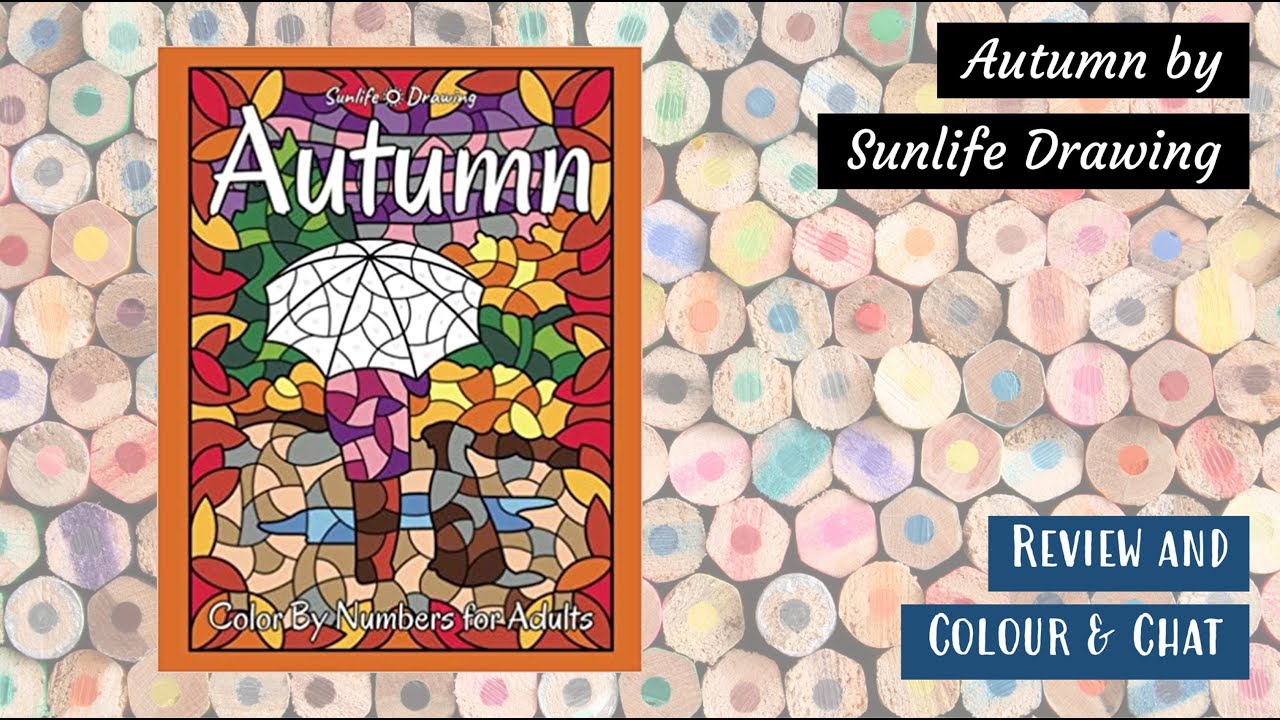 Autumn by Sunlife Drawing | Review, Colour & Chat - YouTube
