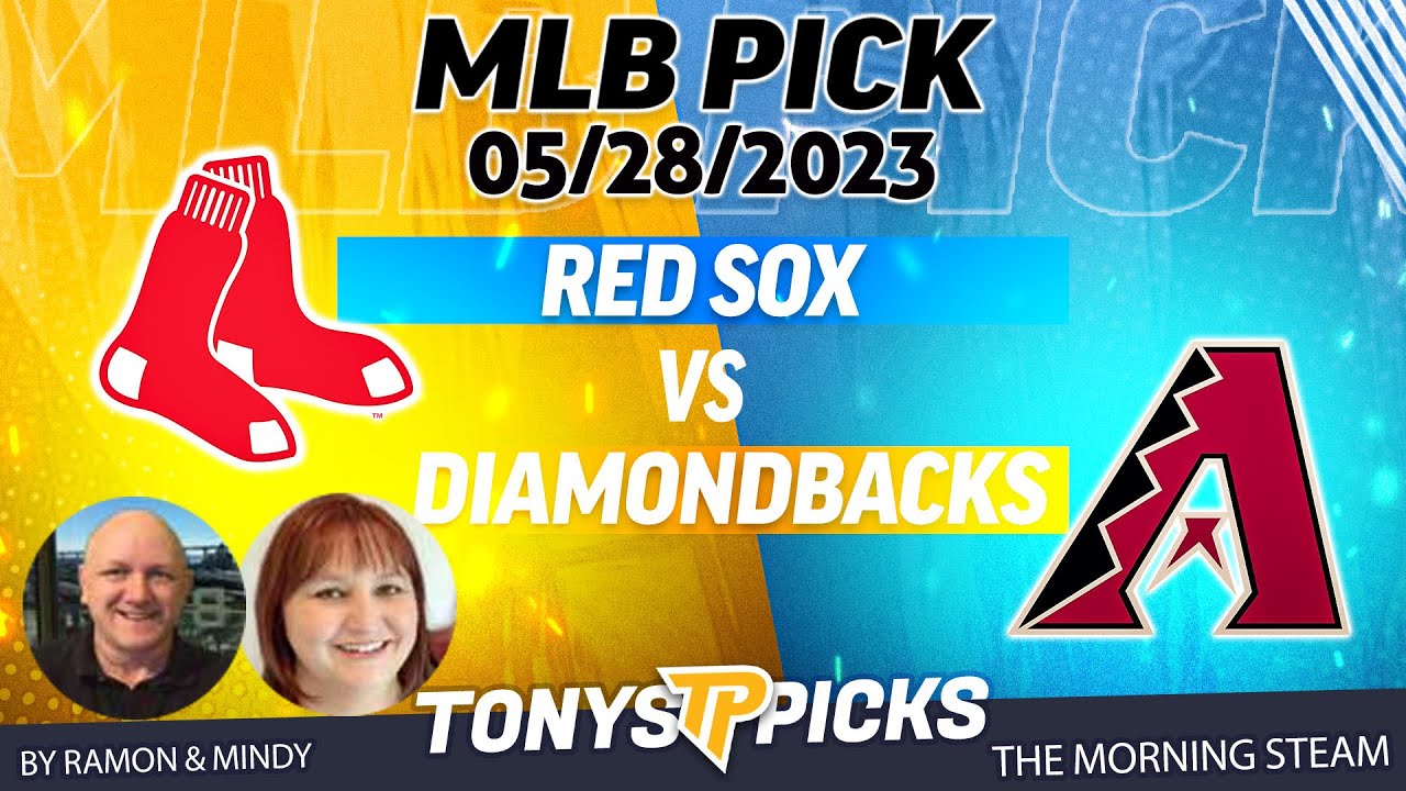 Boston Red Sox vs Arizona Diamondbacks 5/28/2023 FREE MLB Picks ...
