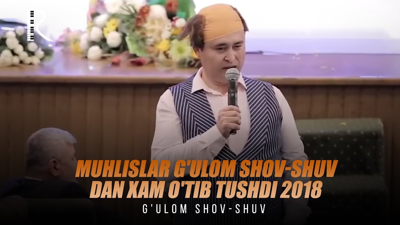 G'ulom SHOV-SHUV - Muhlislar G'ulom SHOV-SHUV dan xam o'tib tushdi 2018 ...