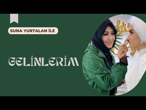 GELİNİMİ HAZIRLARKEN