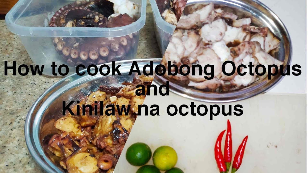 How to cook "Adobong Octopus" and "Kinilaw na Octopus" - FIGARUM VLOGS ...