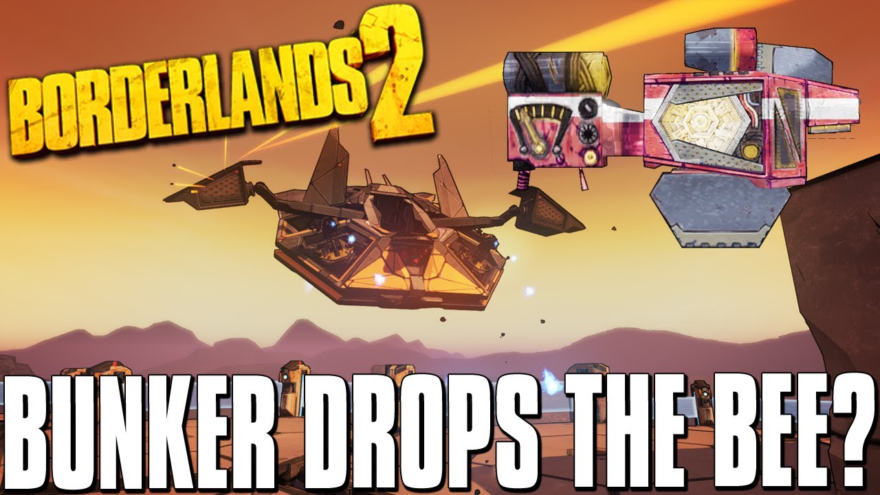 Borderlands 2 The Bunker Drops The Bee Shield? - YouTube