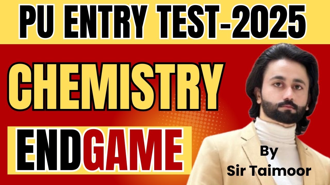 PU Chemistry EndGame I PU Entry Test Past Papers Chemistry I Punjab ...