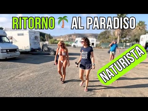Ep. 419, In compagnia di amici👫 nella spiaggia 🏖️ naturista di Almayate