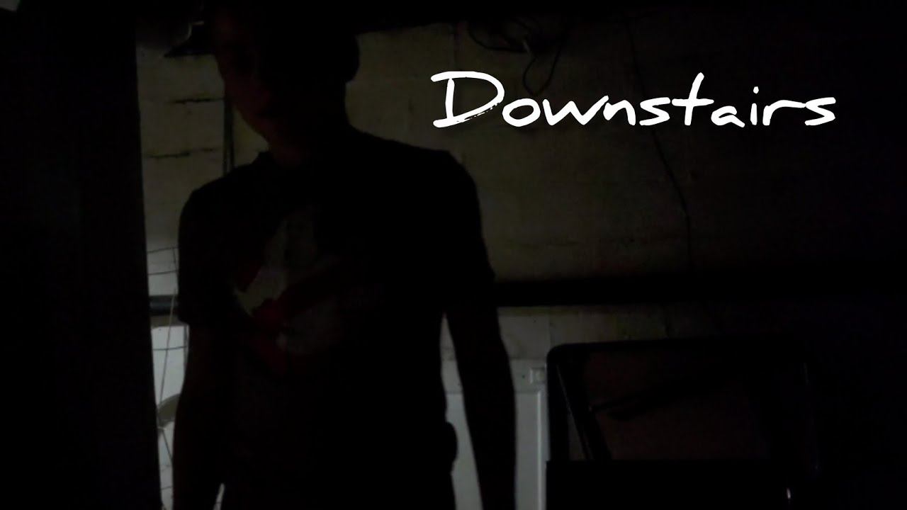 Downstairs - A Short Horror Film - YouTube