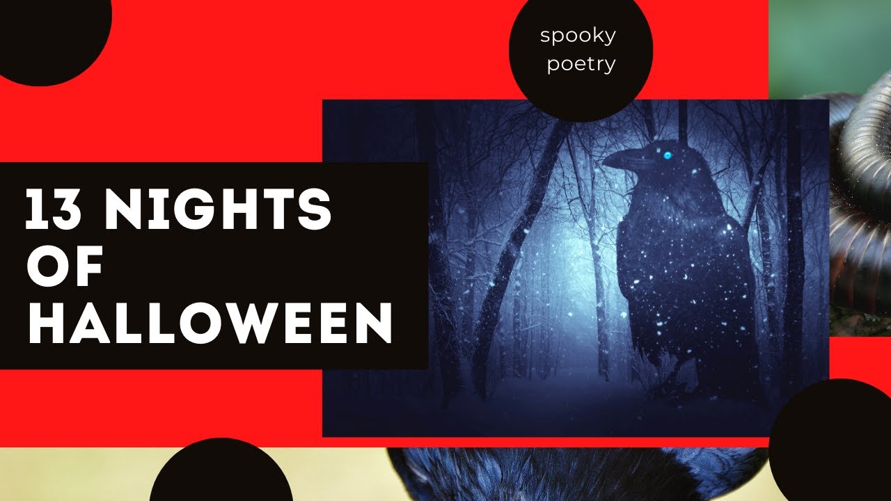 13 Nights of Halloween IV: Spooky Poetry - YouTube