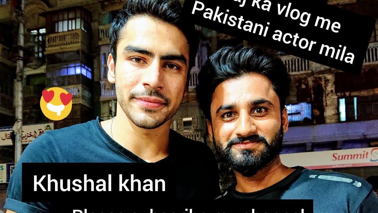 my first vlog aj Pakistani actor mila khushal khan🥳 ️#foryou #vlog ...