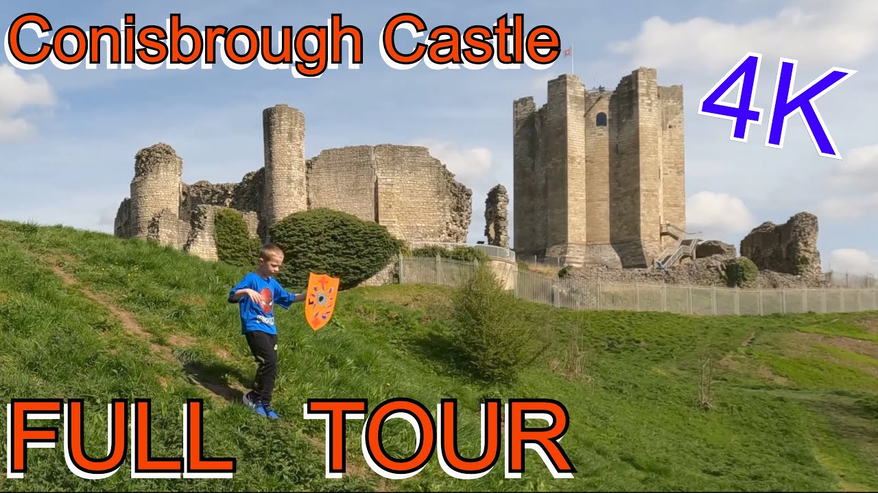 Logans FULL TOUR of CONISBROUGH CASTLE, Doncaster - 4K Vlog - Old ...
