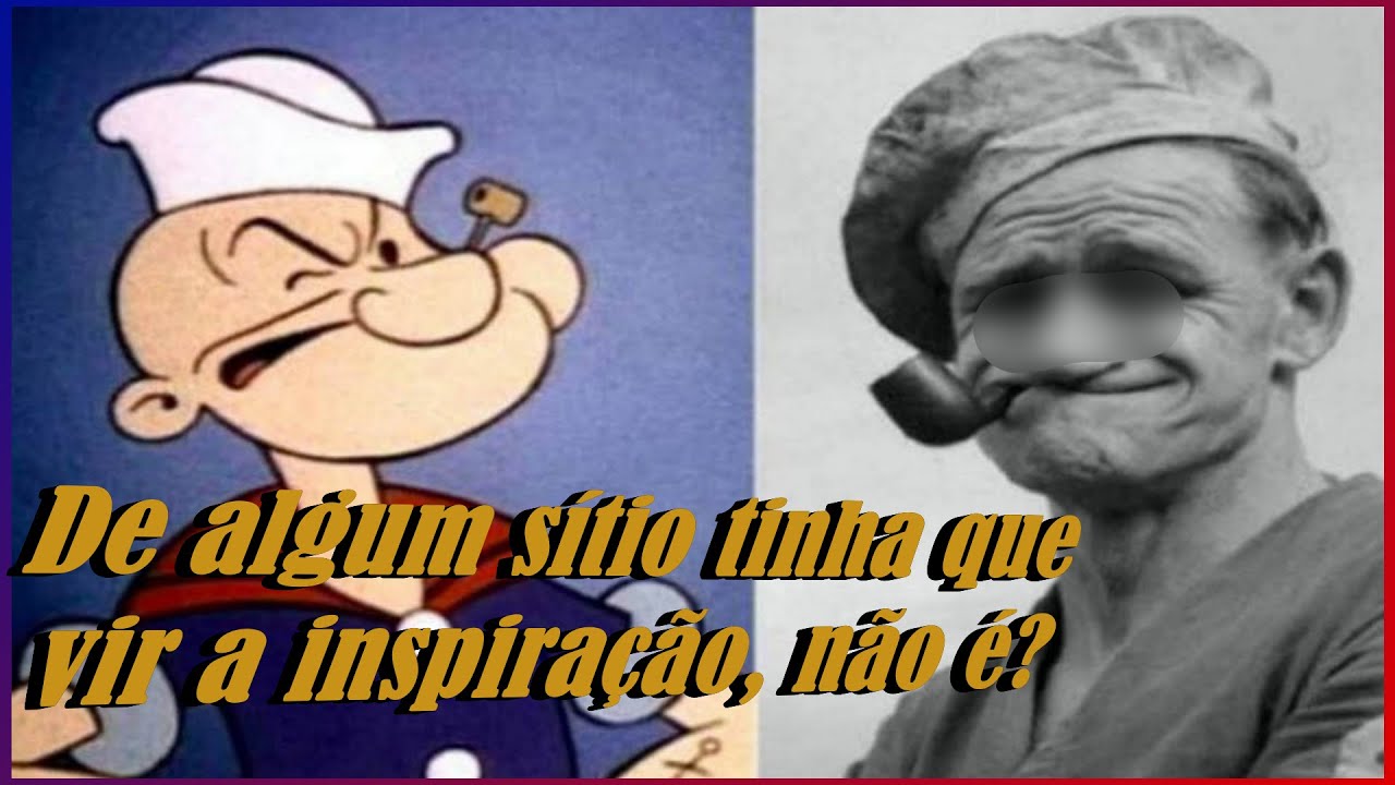 POPEYE NA VIDA REAL?!?!! - YouTube