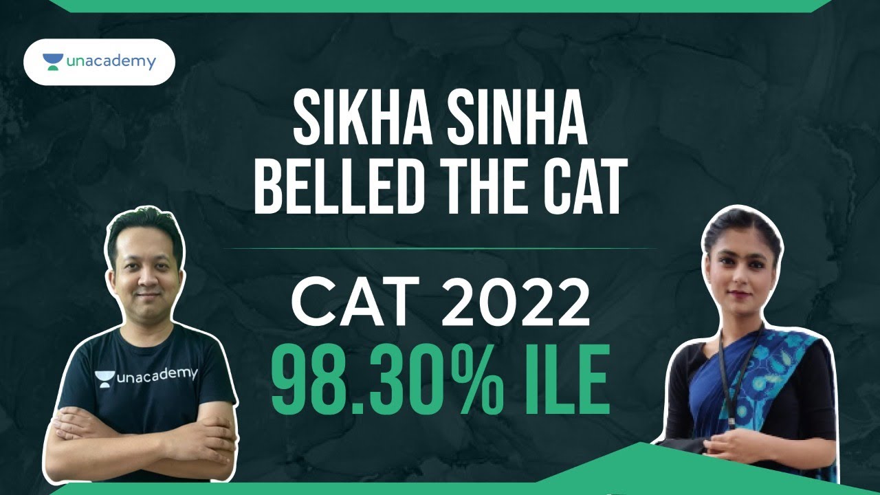 Toppers Conversations: CAT 2022 Topper | How Sikha Sinha scored 98.30 ...