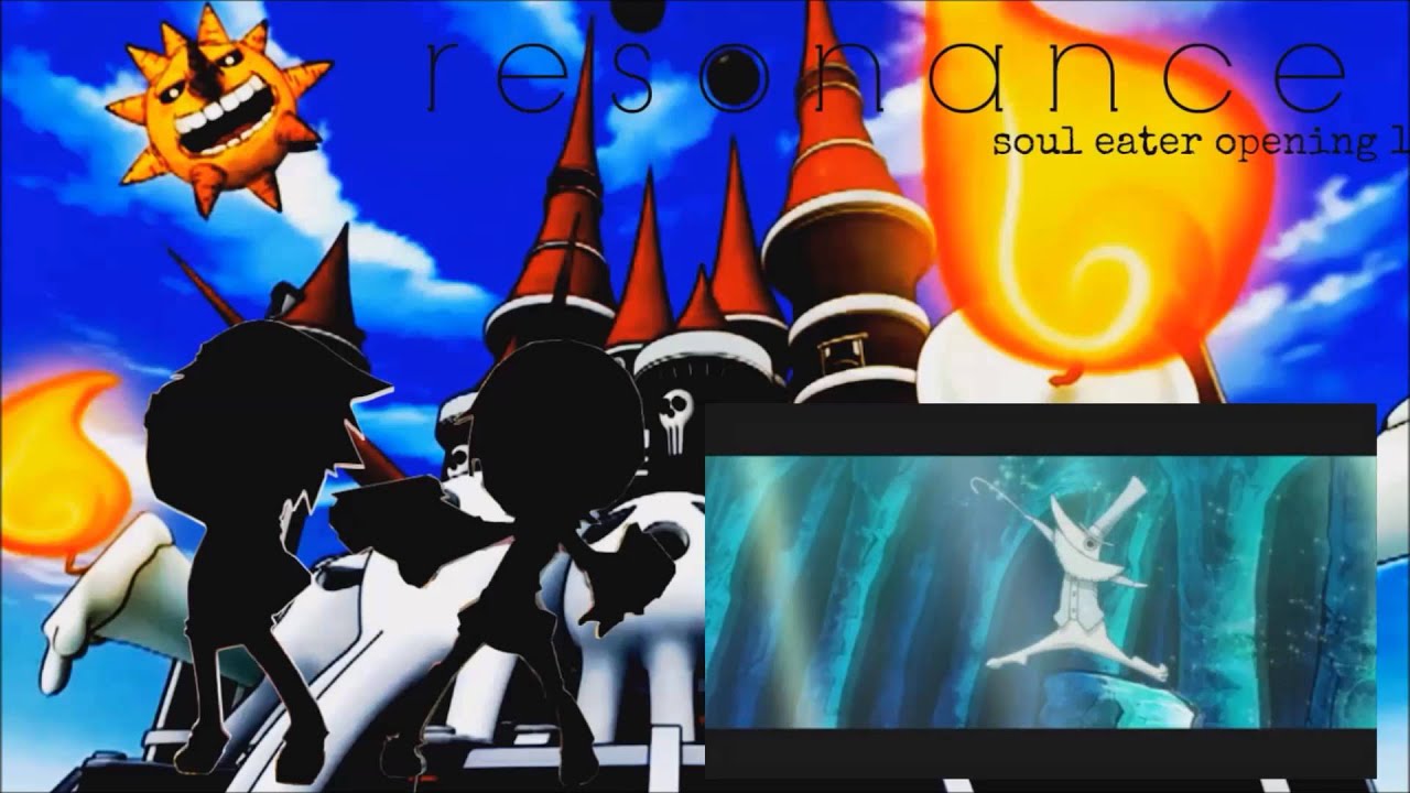 [FRENCH FANDUB] 《SOUL EATER Opening 1》 【Shiyu DUET】resonance / T.M ...