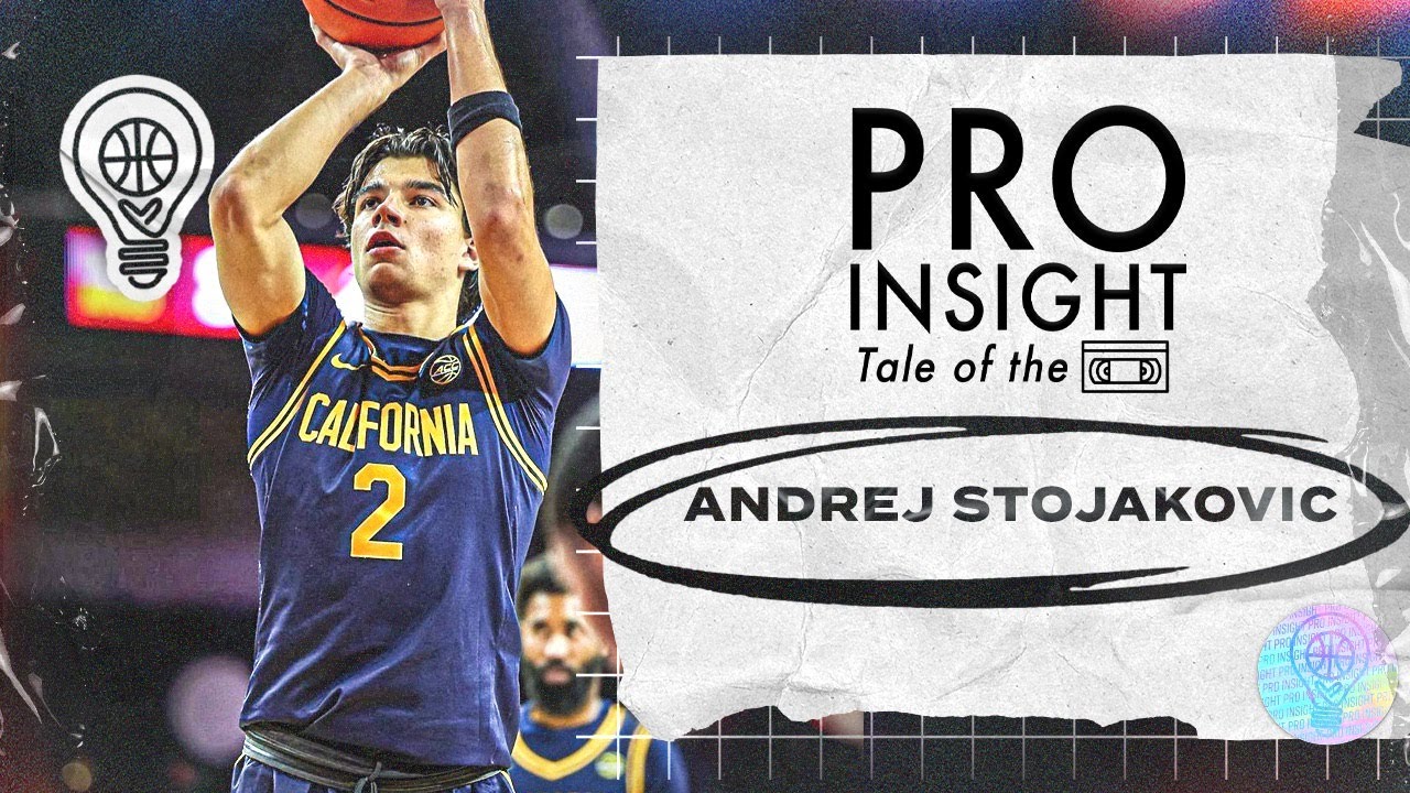 Andrej Stojakovic | Pro Insight: Tale of the 📼 | 2025 NBA Draft Edition ...