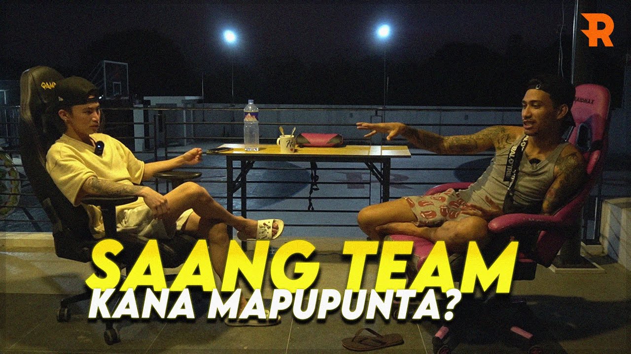 SAANG TEAM KANA MAPUPUNTA? - YouTube