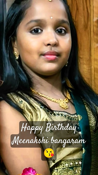 It's Meenakshi Birthday 🎈🎉🎉♥️♥️🎂🎂#meenakshisarees #birthday # ...