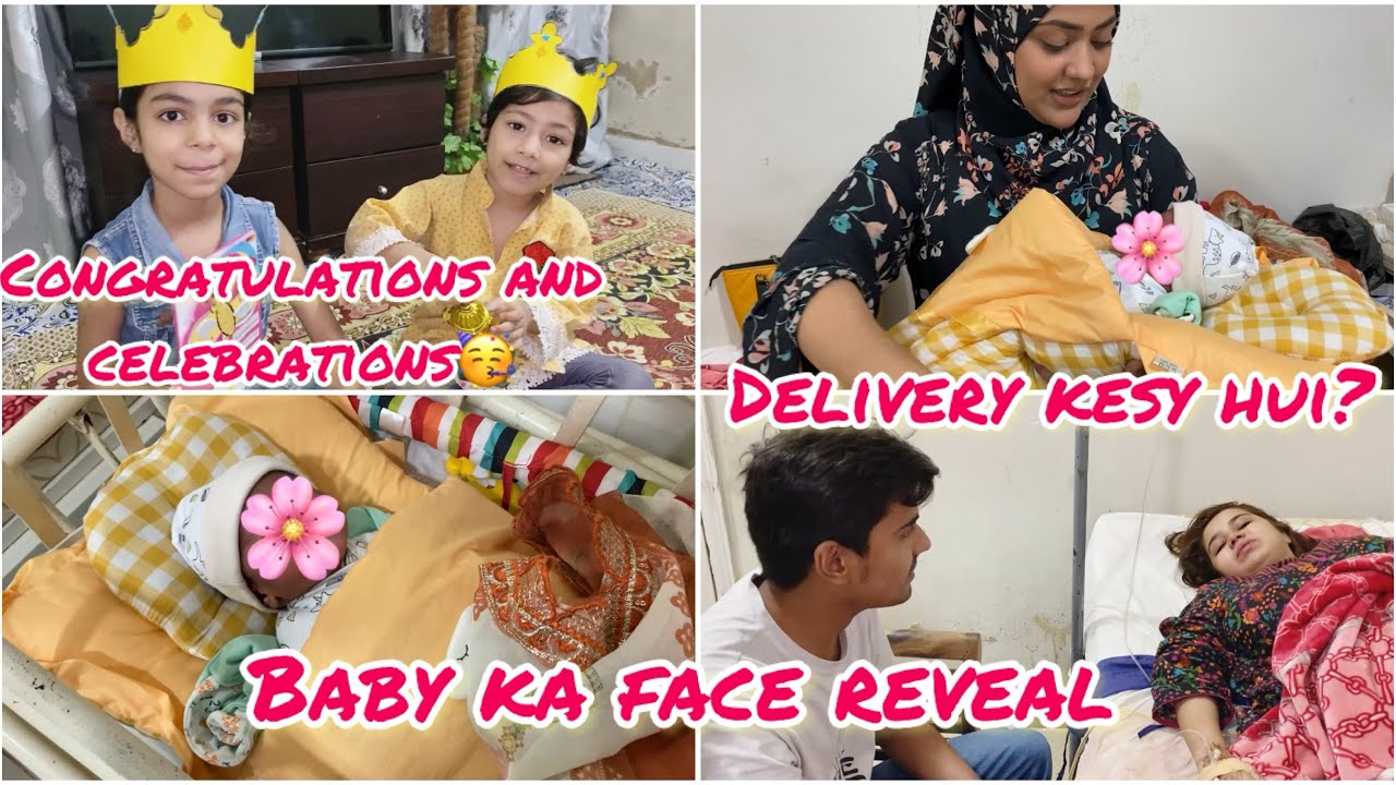 Naina ke delivery kesi hui || baby ka face reveal || celebration ...