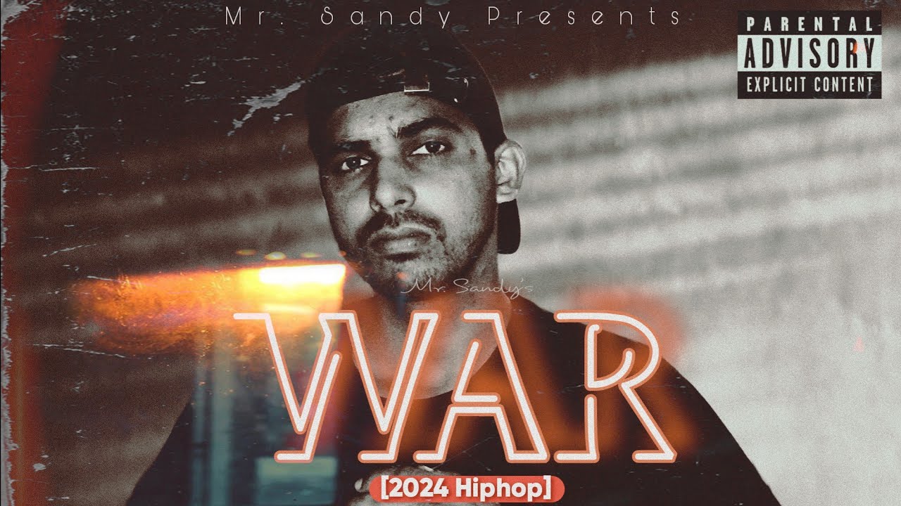 Mr. Sandy - War (Prod. by Mr. Sandy) || 2024 Hiphop - YouTube