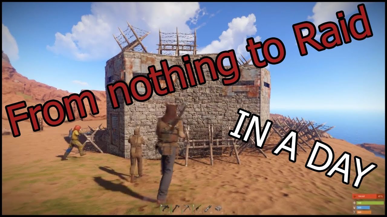 Rust - From nothing to raid [IN A DAY] - YouTube