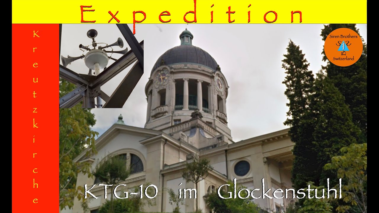 ★EXPEDITION★ KTG-10 Sirene im Glockenstuhl Besichtigung | Kreuzkirche ...