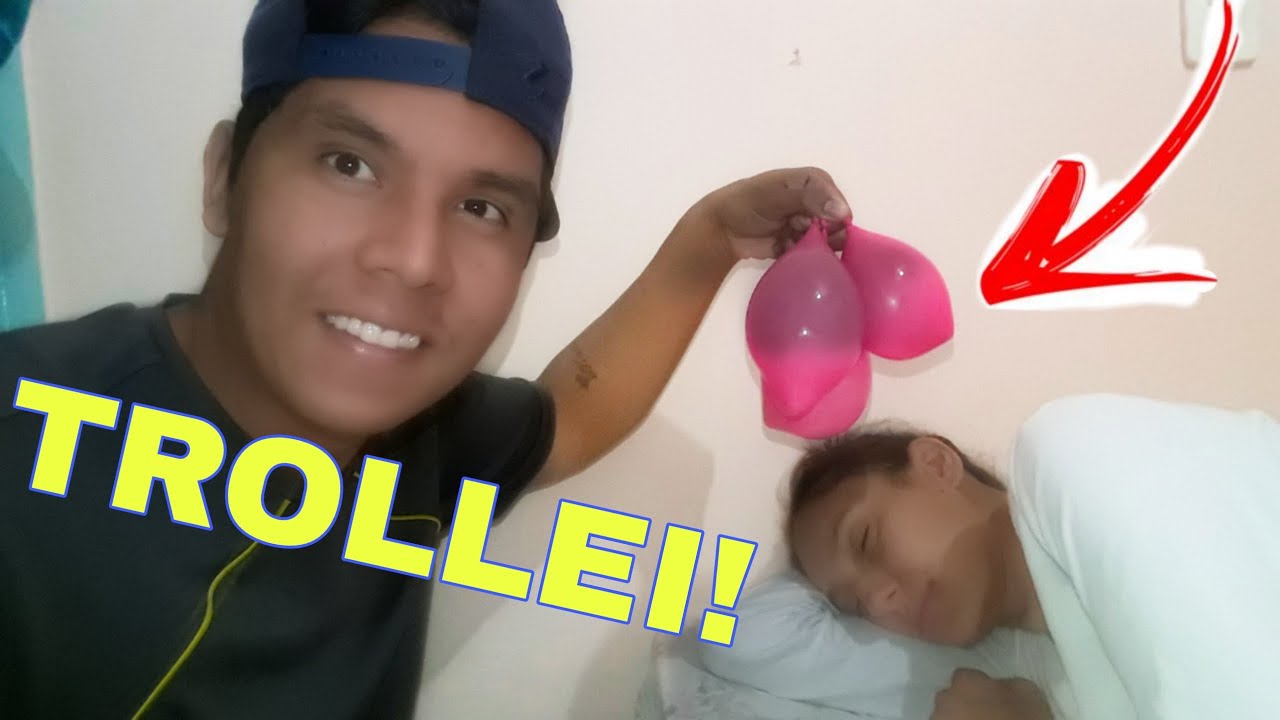 Trollei Minha Namorada Dormindo 😴😂 Youtube