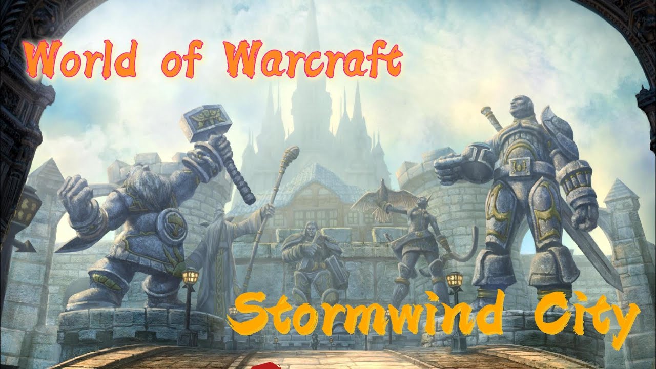 World of Warcraft Stormwind City - YouTube