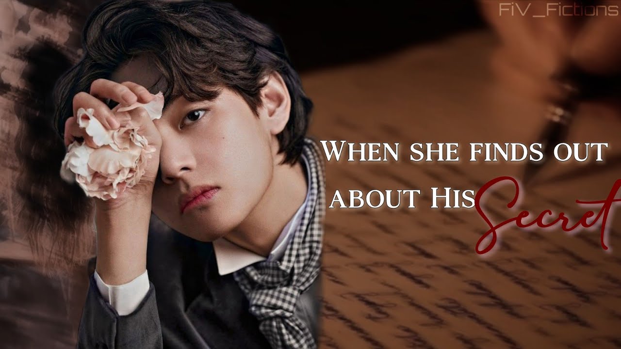 Taehyung FF || When she finds out about his Secret || Endless Embrace Part 6 - YouTube