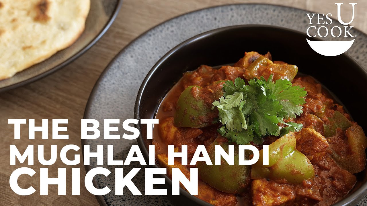 The best Mughlai Chicken Handi Recipe - Easy and Delicious Food Recipes ...