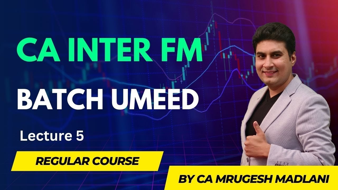 CA Inter FM SM | Learn CA Inter FM LIVE Like Never Before | Lec 5 Ratio ...