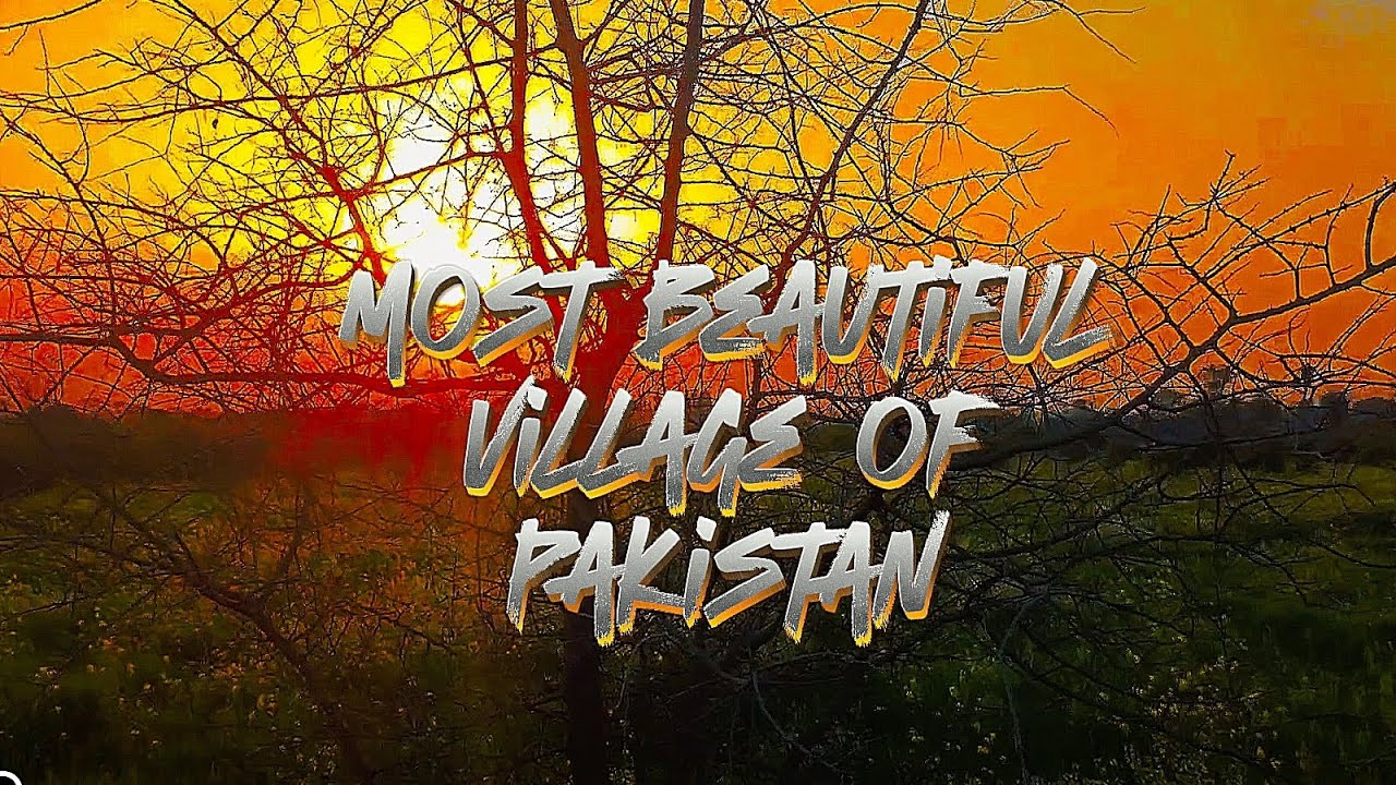 Most beautiful village in Pakistan|Nature 4k video ultra hd#nature # ...