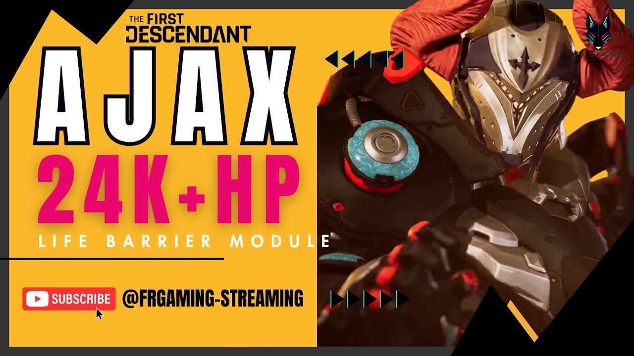 Tank Like a Pro! 24K+ HP Ajax Build | The First Descendant Guide # ...