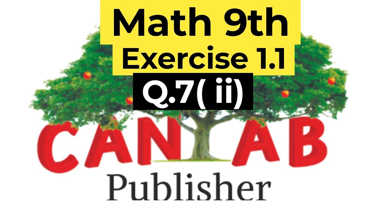 Math Grade 9 Chapter 3 Exercise 1.1 Q 7 part ii || NCP || 2024-2025 - YouTube