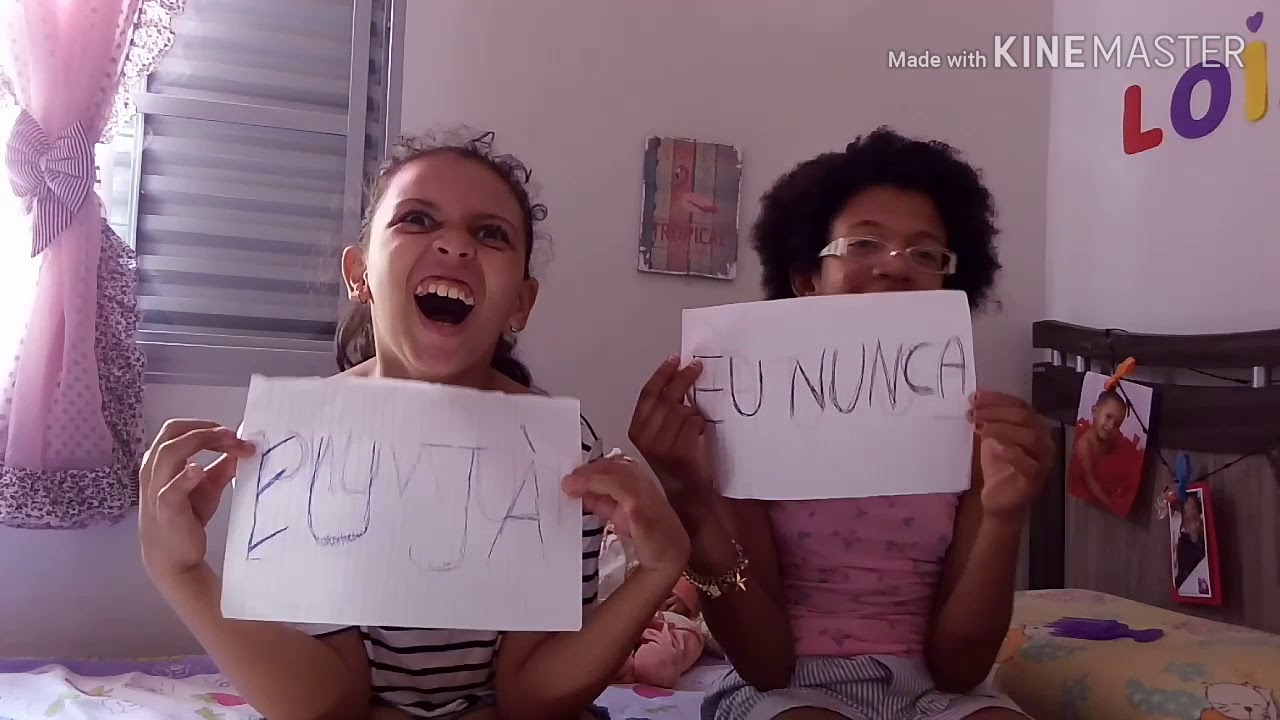 Eu JÁ Eu Nunca Ft Minha Prima Youtube
