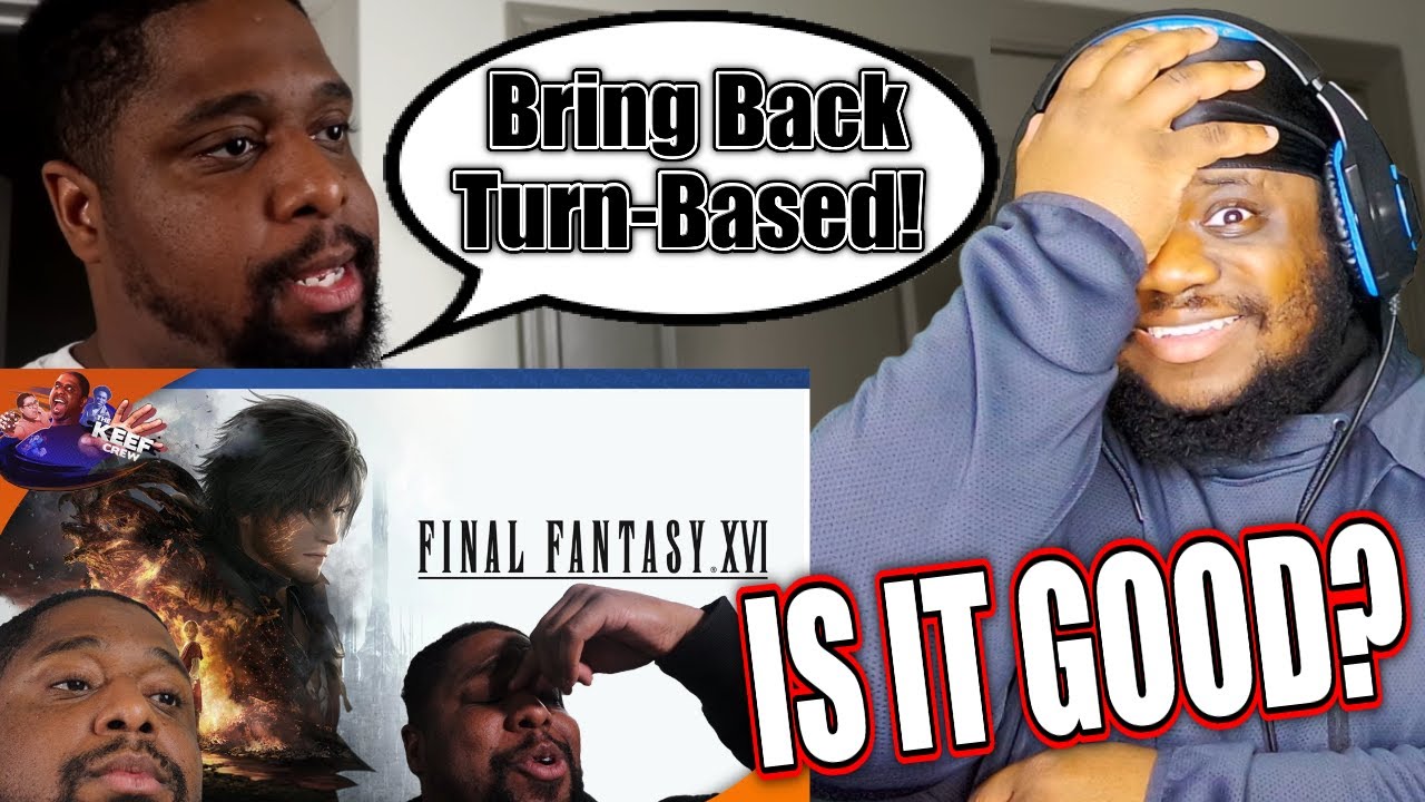 Mightykeef How FINAL FANTASY FANS reacted to FFXVI | Dairu Reacts - YouTube