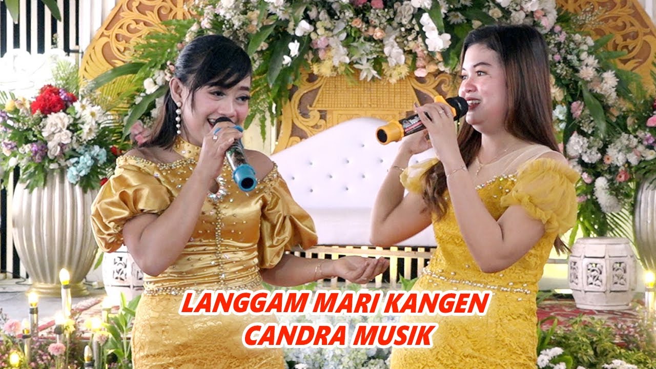 LANGGAM MARI KANGEN || ANNA || PAMBUKO CANDRA MUSIK - YouTube