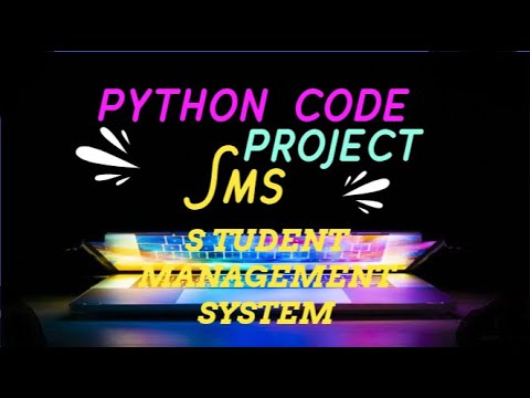 Student Management System(SMS) | Live Projects Of Python For Using All ...